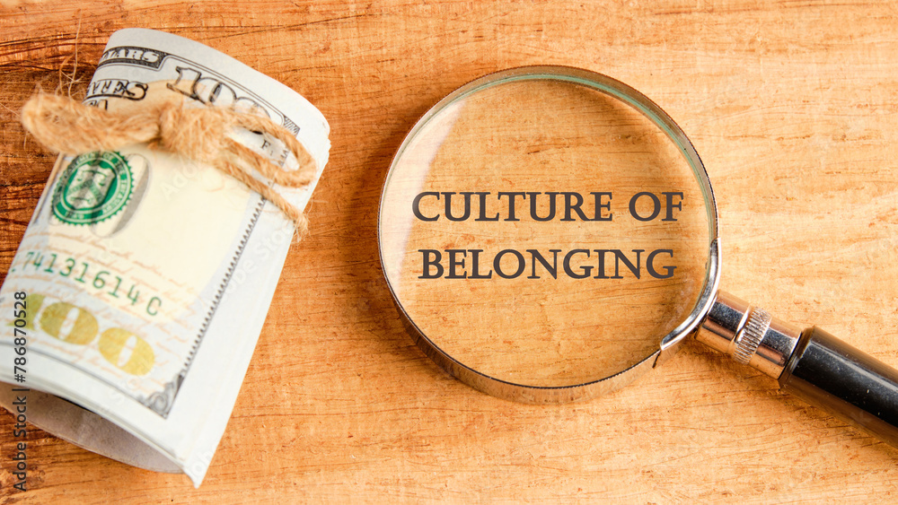 Culture of belonging symbol through a magnifying glass, they are ...