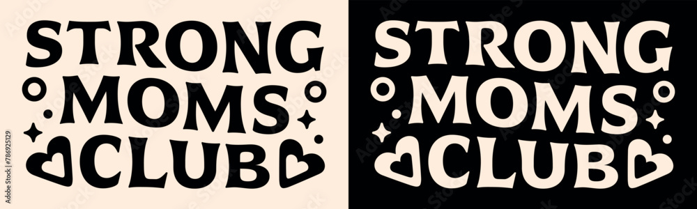 Strong moms club squad crew team group lettering quotes card for ...