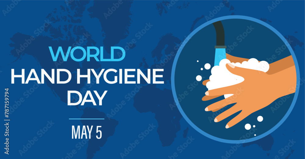 World hand hygiene day campaign banner. Features handwashing ...