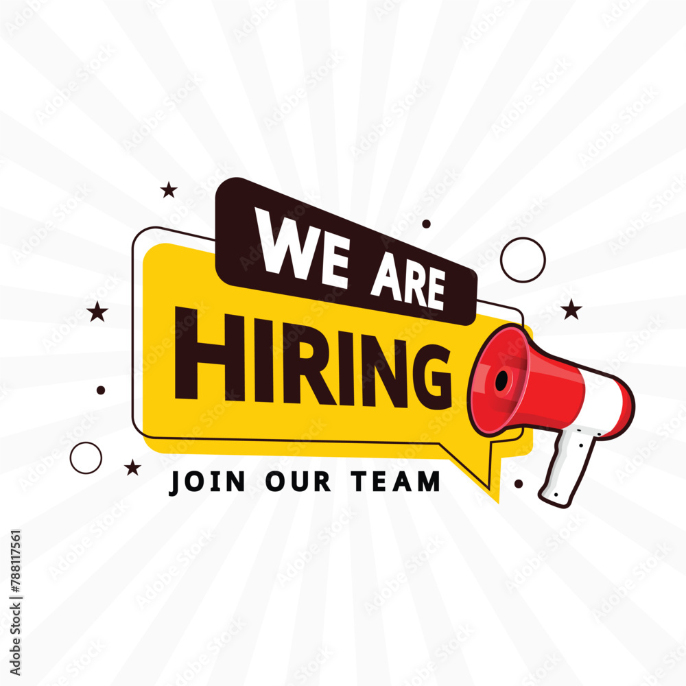 We are Hiring template design with a vector Megaphone. Join Our team ...