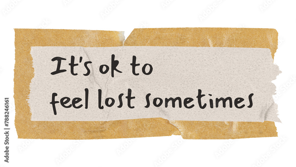 Motivational quote png, brown tape clipart, it's ok to feel lost ...