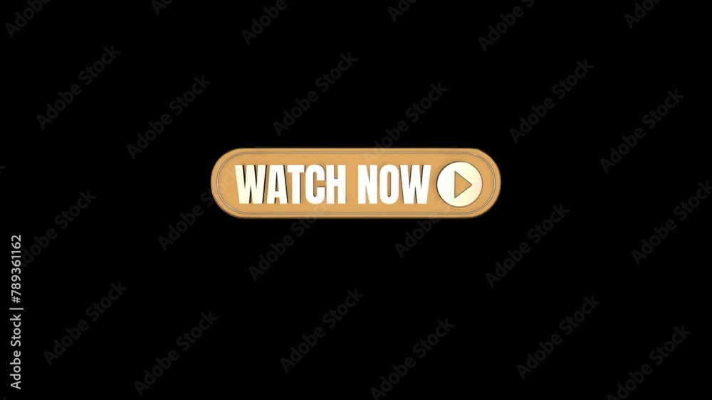 Watch Now Button Introducing our dynamic "Watch Now" Button digital ...