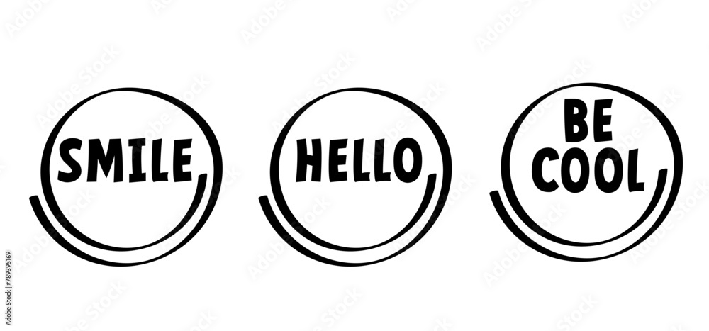 Vetor de Slogan smile, hello and be cool face. By happy and smile. Good ...