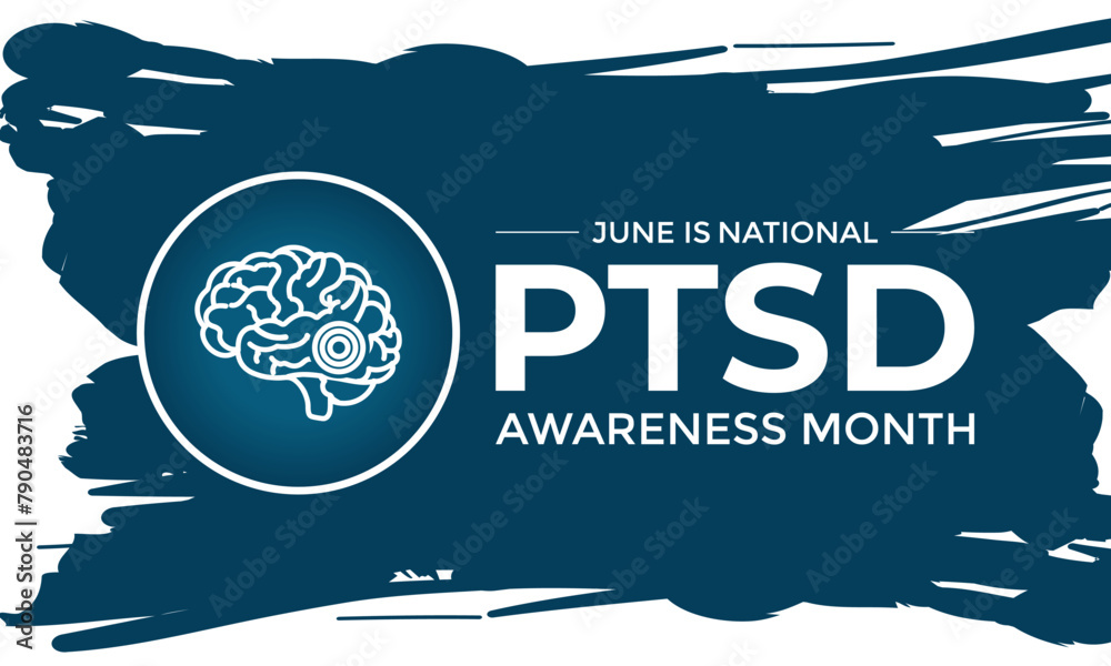 National PTSD Awareness month in June 27. Its will be raised awareness ...