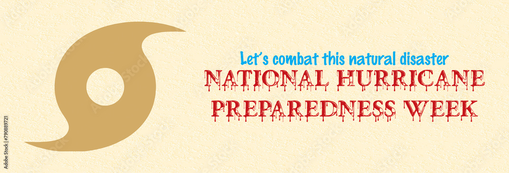 Let's combat this natural disaster. Hurricane preparedness week ...