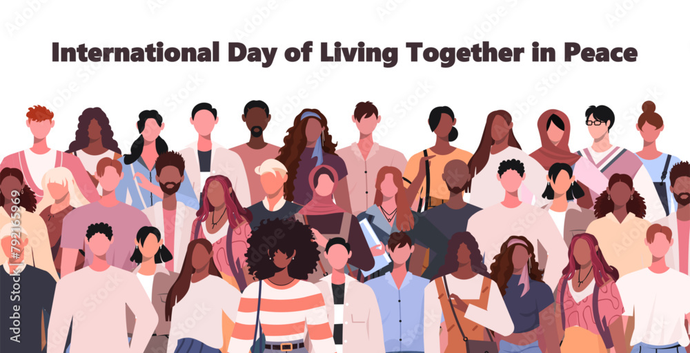 International Day of Living Together in Peace, held on 16 may. Group of ...