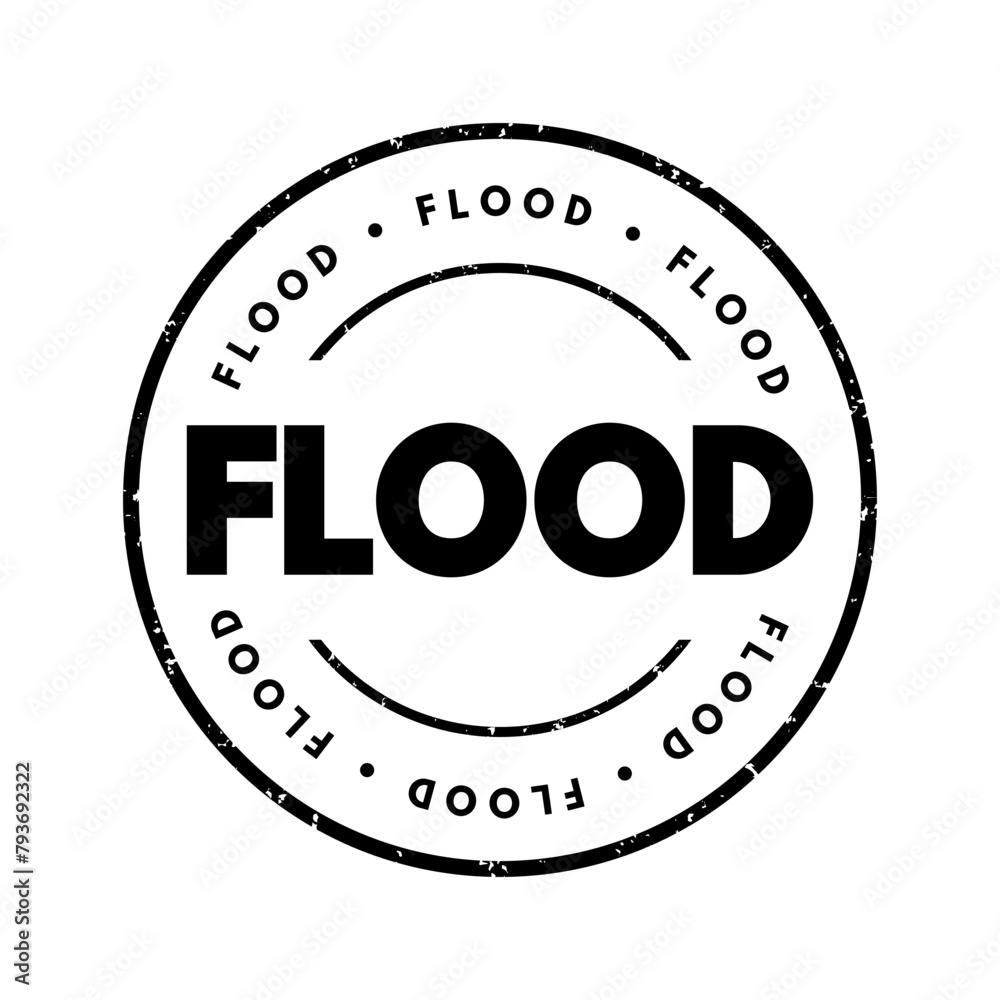 FLOOD refers to an overflow of water that submerges land that is ...