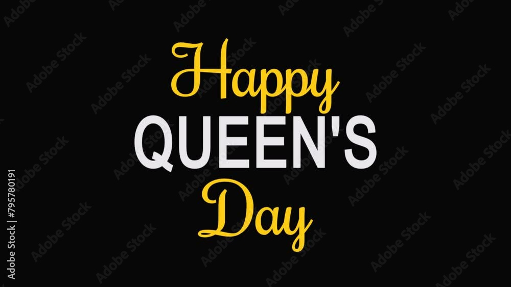 Happy Queen's Day Text Animation. Great for Happy Queen's Day ...
