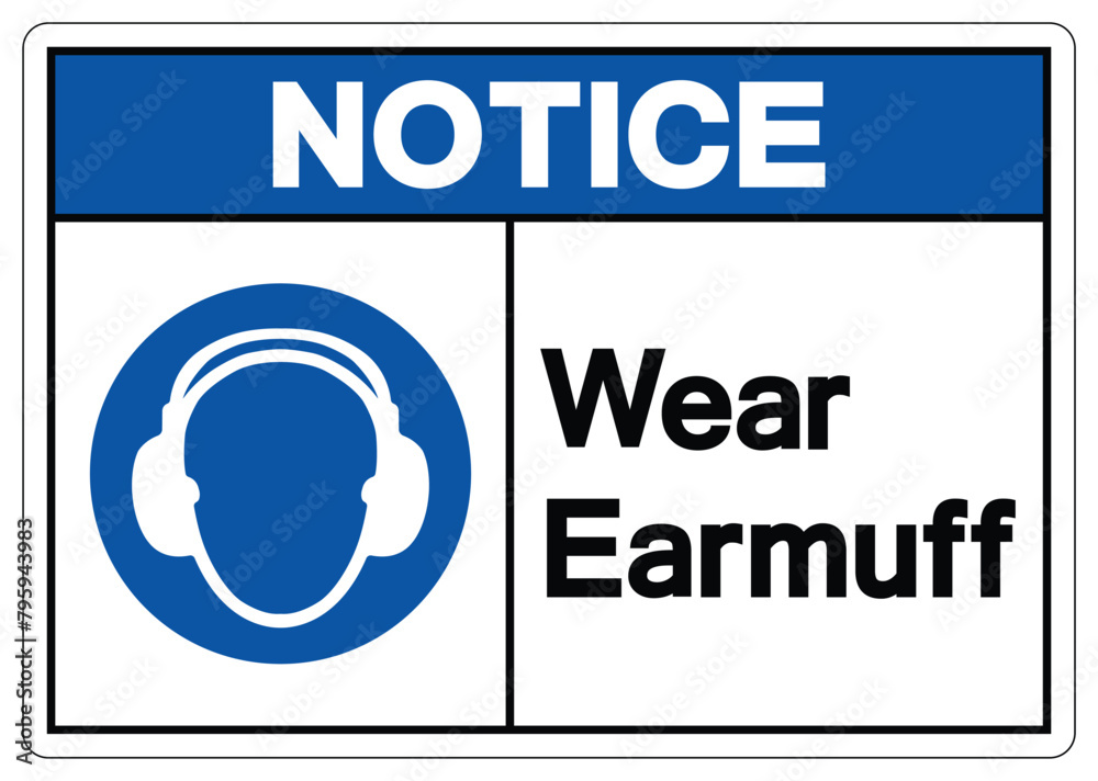 Notice Wear Earmuff Symbol Sign,Vector Illustration, Isolated On White ...