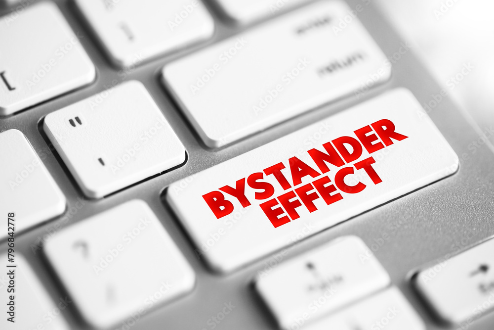 Bystander Effect ( social psychological theory) occurs when the ...