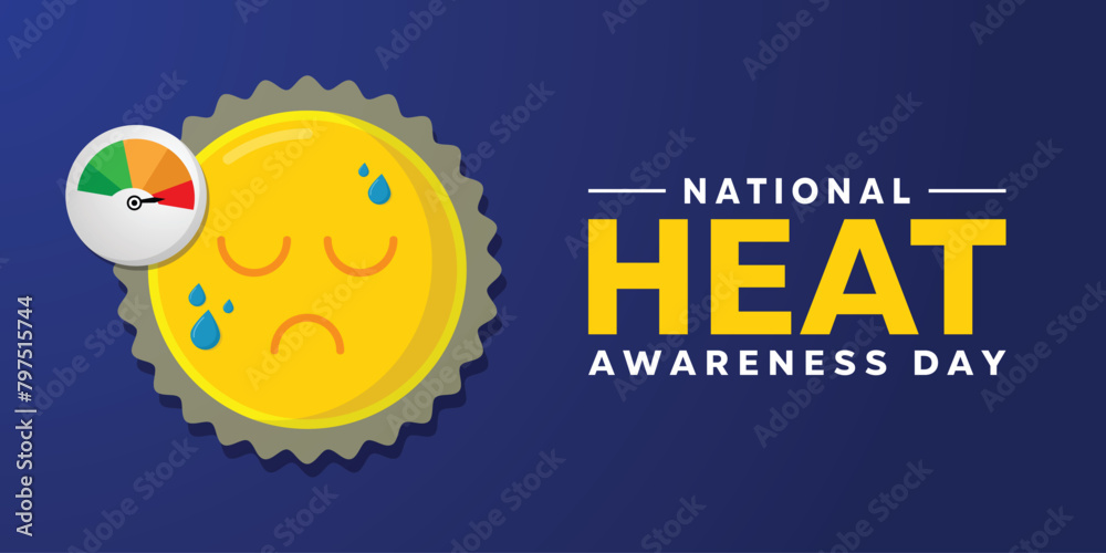 National Heat Awareness Day. Great for cards, banners, posters, social ...