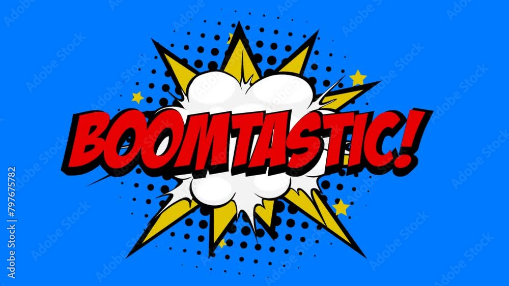 BOOMTASTIC! Word in Red-colored Text in Cartoon Comic Bubbles with ...