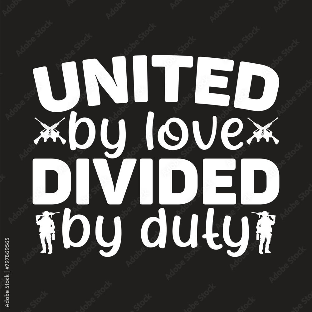 United by love divided by duty, veterans day svg, military wife, us ...