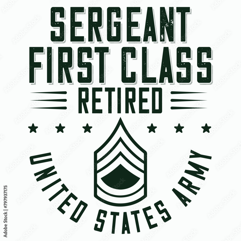 Sergeant First Class Retirement T-shirt design, Army Design , Fathers ...