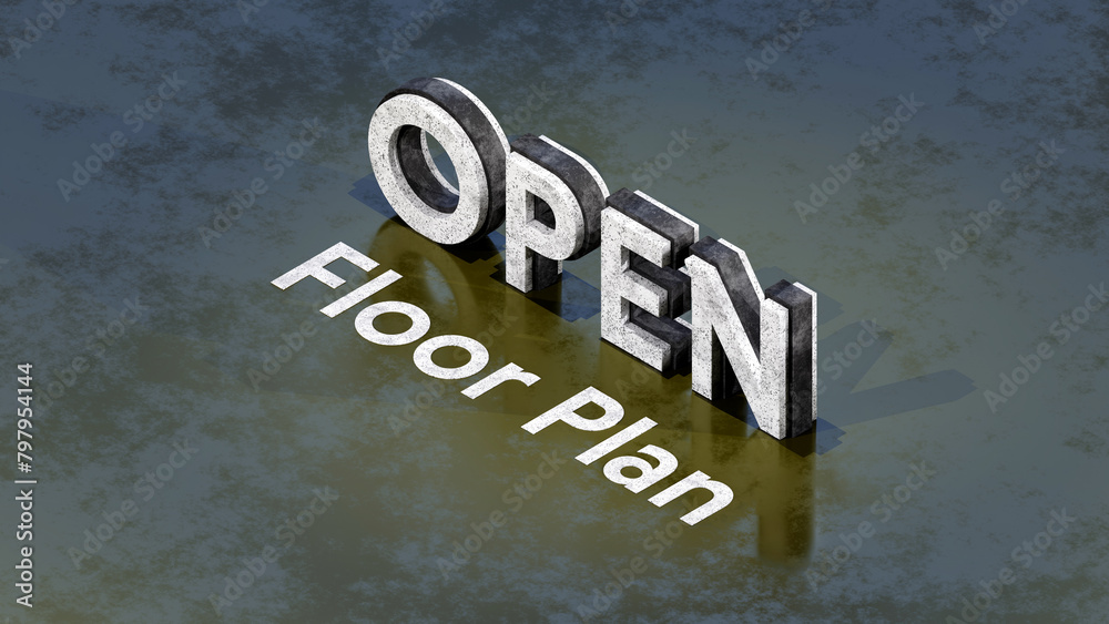 3D Isometric Text "open floor plan" on abstract background. Modern ...