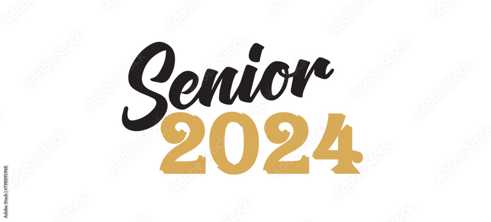 senior class of 2024 Graduation Quote Retro Typography. Vector design ...