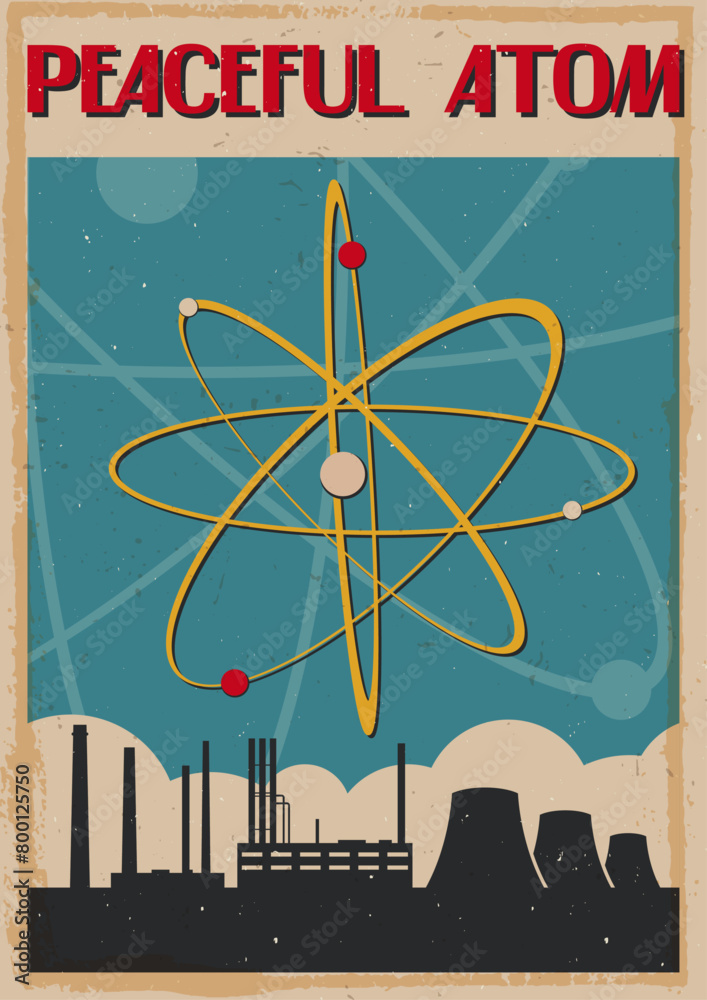 Peaceful Atom Retro Future Style Poster. Atomic Age Shapes and Colors ...