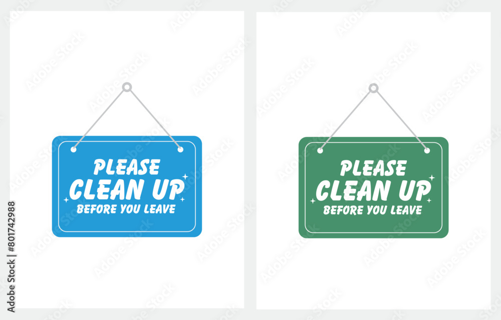 Please Clean Up Before You Leave vector sign hanging door sign Stock ...