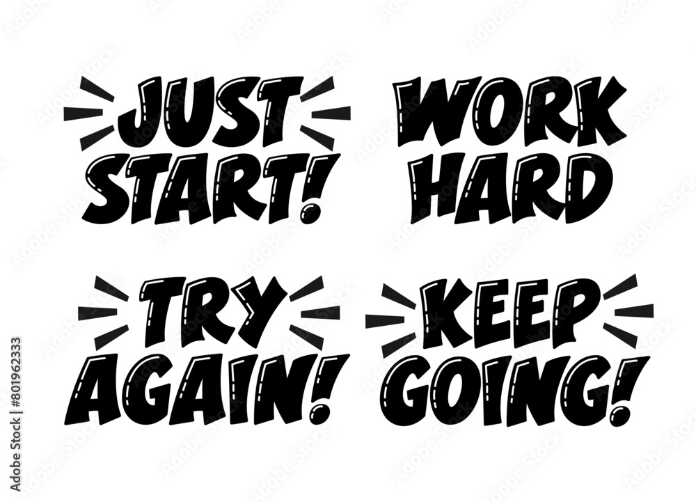 Motivational Phrases for Work Set. Just Start, Work Hard, Try Again ...