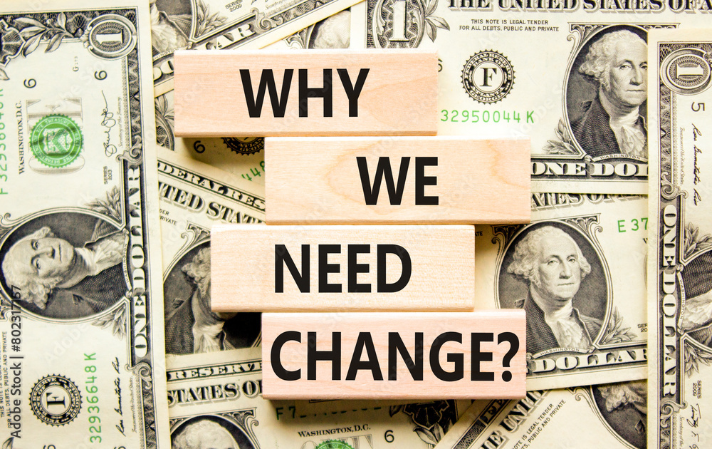 Why we need change symbol. Concept words Why we need change on ...