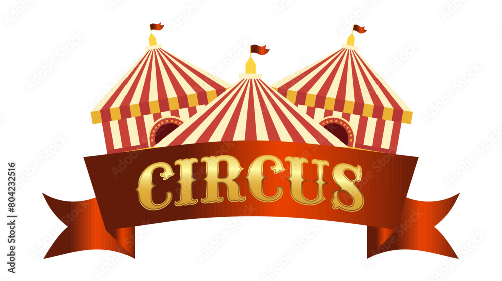 Circus marquees with bright red silk ribbon with title. Illustration ...