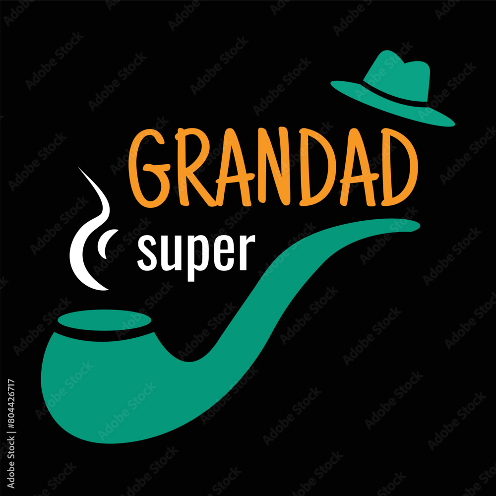 Super Grandad Birthday Vector Illustration with Hat and Smoking Pipe ...