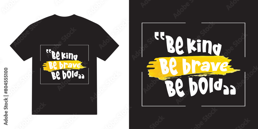 Be kind be brave be bold svg tshirt design, kindness positive vector ...
