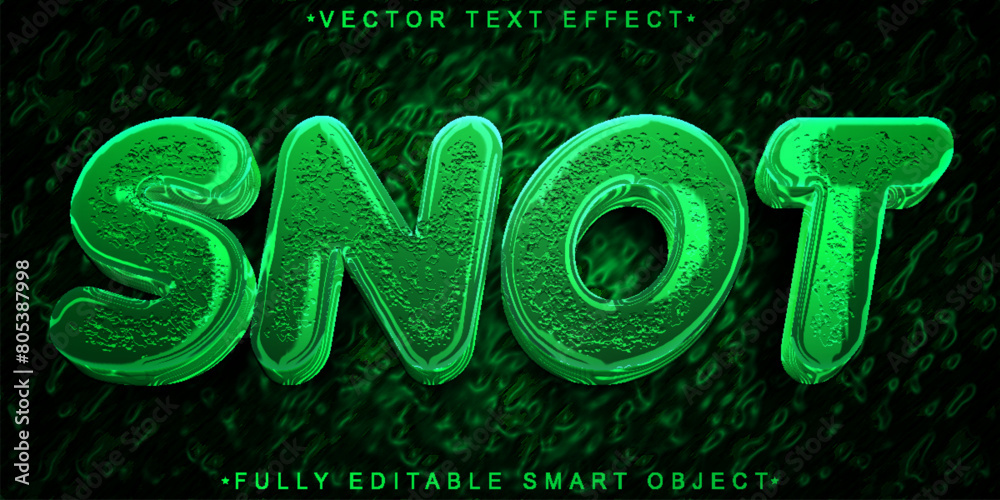 Green Snot Vector Fully Editable Smart Object Text Effect Stock Vector ...