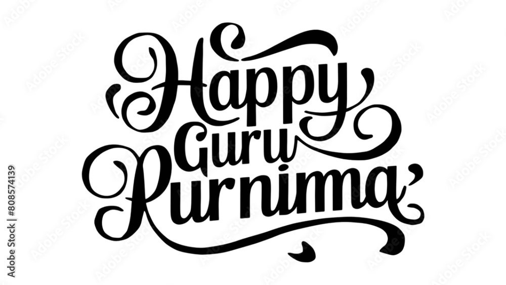 Happy Guru Purnima, Guru Poornima, Gurudev, Guruji, Creative text ...