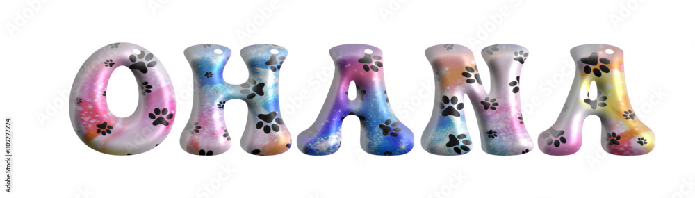 Ohana written - spotted with dog or cat paw prints - 3d - vector ...