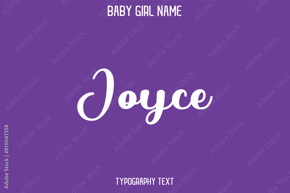 Joyce Baby Girl Name - Handwritten Cursive Lettering Modern Text ...
