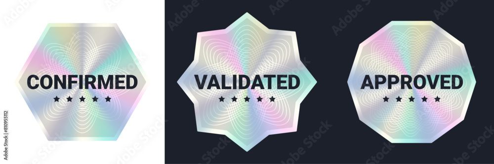 Holographic silver stickers, metallic foil labels. Confirmed, validated ...