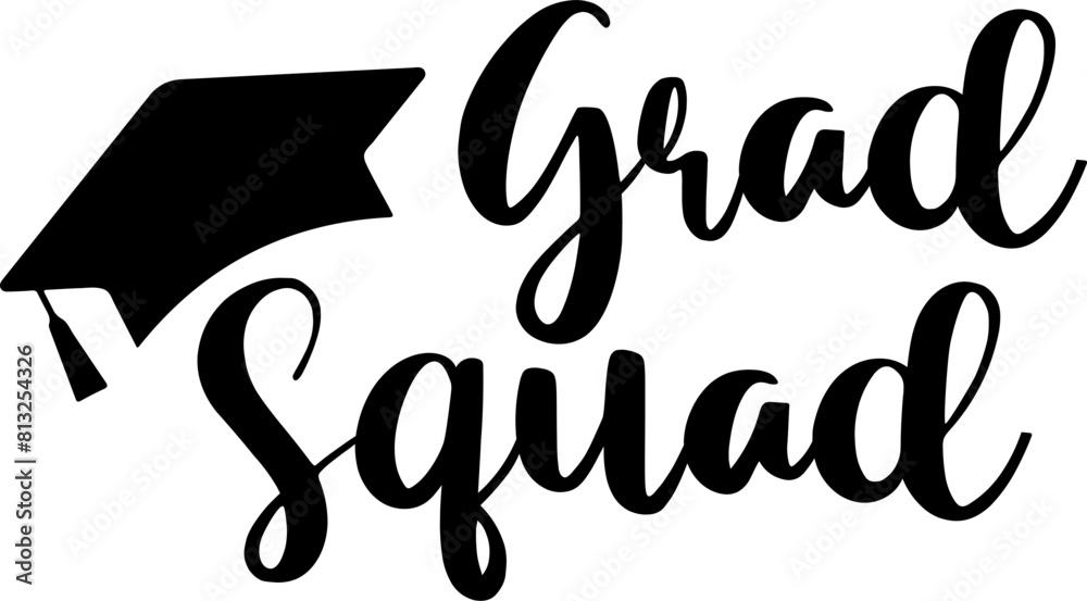 Graduation grad squad typography clip art design on plain white ...