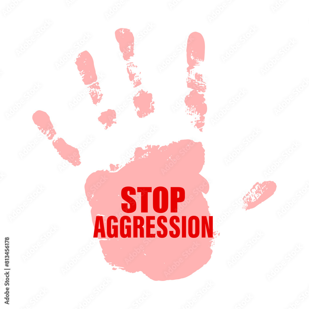 Vector illustration of Stop Aggression message on handprint on ...