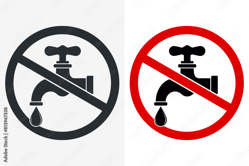 Not Drinking Water. Prohibition Sign: Drinking Water from this Tap is ...