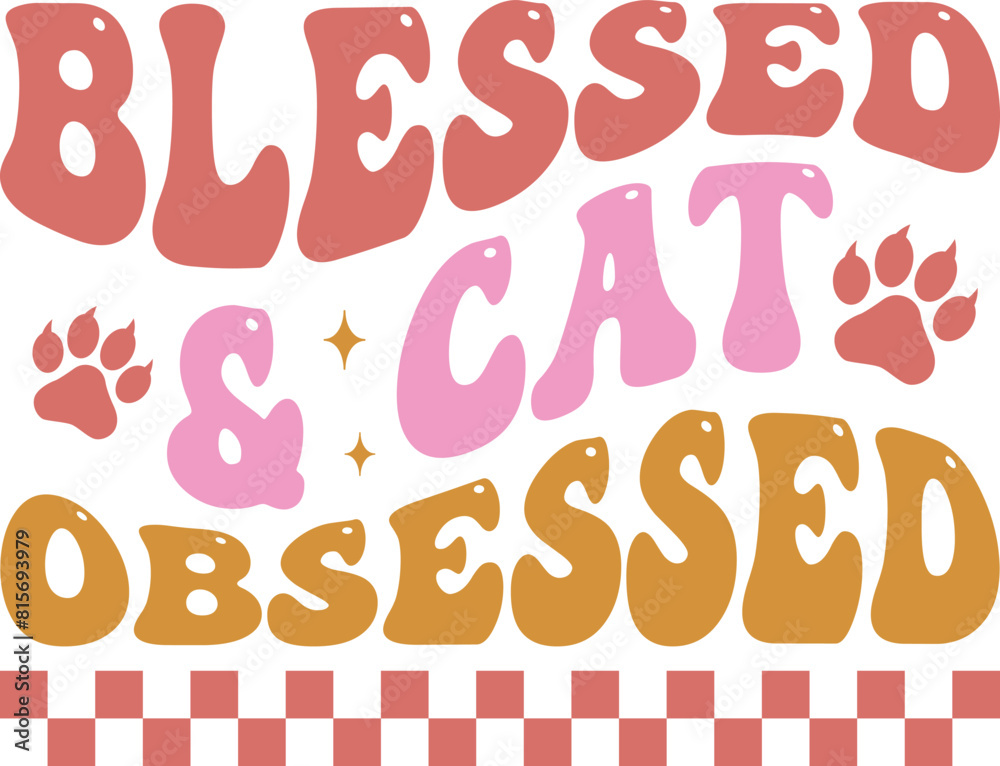 Vetor do Stock: Retro Blessed & cat obsessed Svg Design, Cat Svg Bundle ...