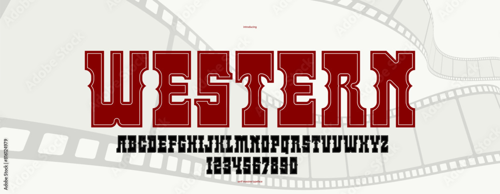 Massive serif font in American style, wild west saloon and western ...