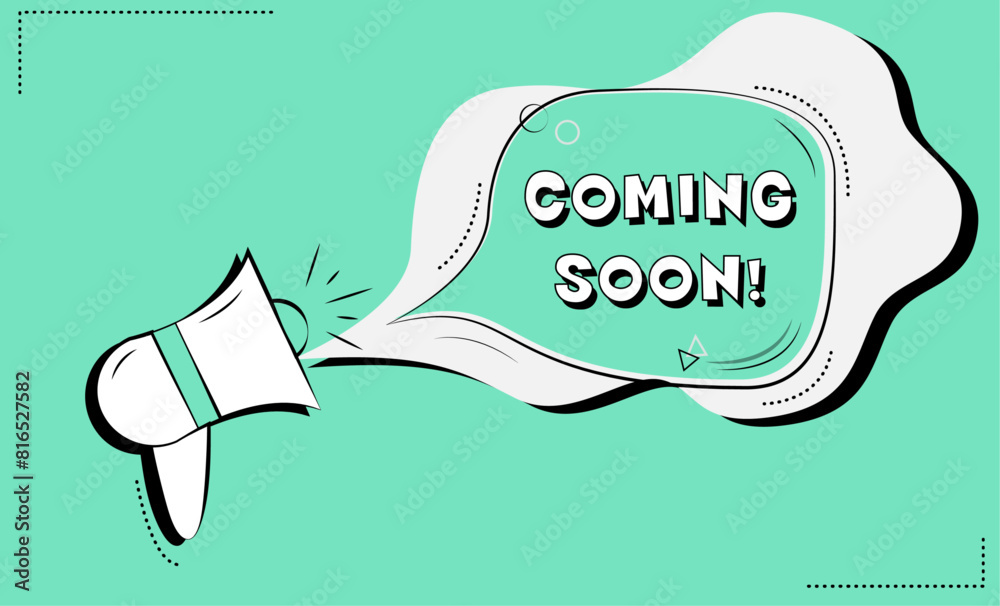 Coming soon. Loudspeaker alert message. Promotion banner sign. New product release symbol ...