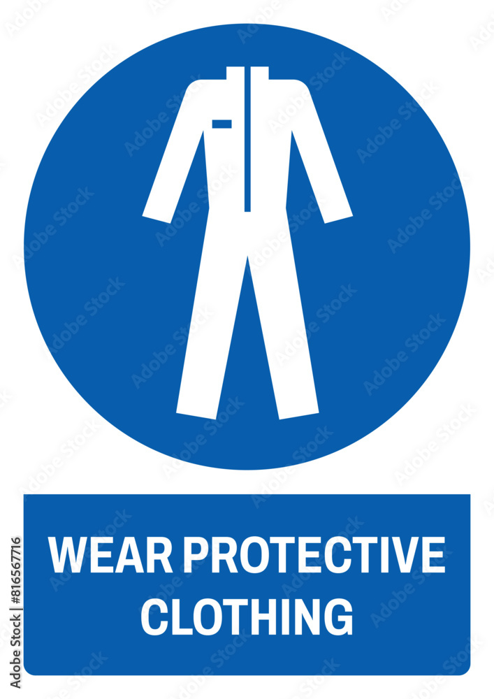 ISO mandatory safety signs_wear protective clothing size a4/a3/a2/a1 ...