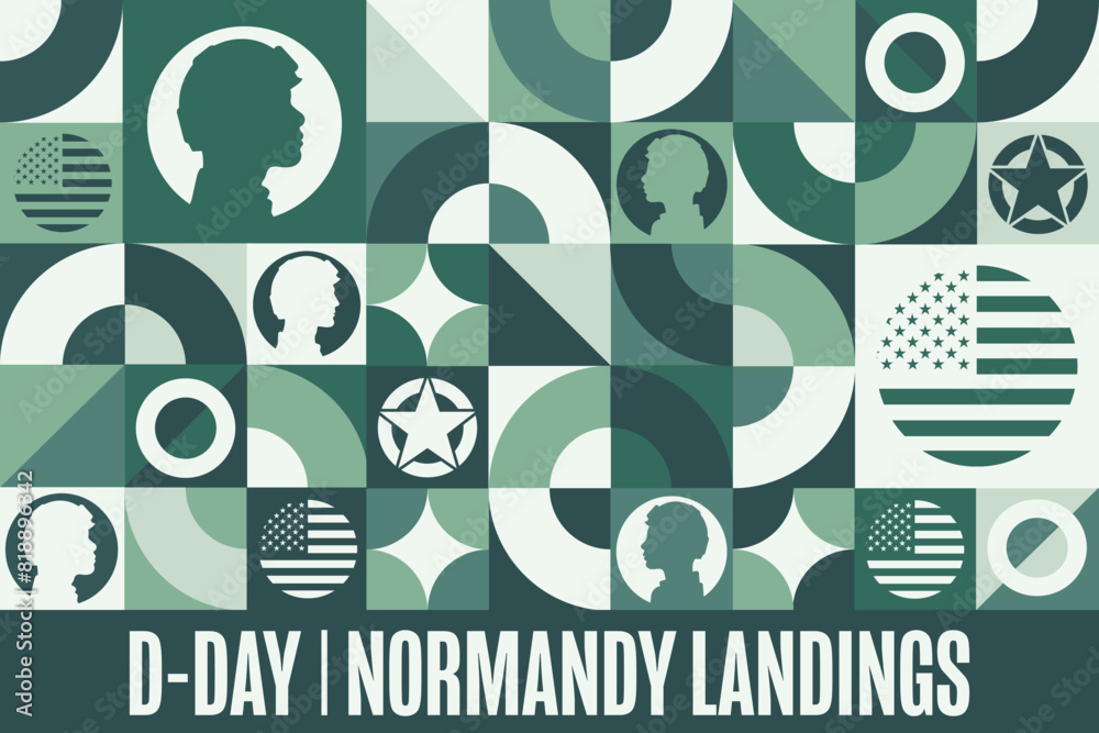 D-Day. Normandy Landings. Remember and Honor. June 6, 1944. Holiday ...