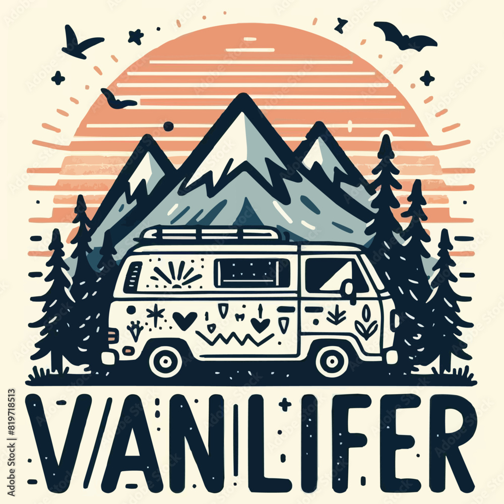 Vanlifer van life lettering decor. Mountains, sunset and forest ...