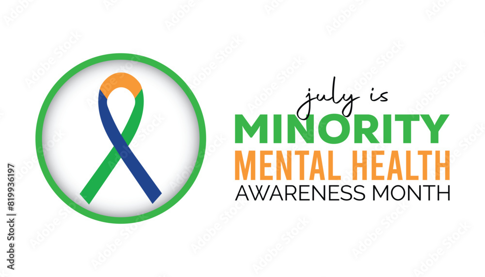 National Minority Mental Health Awareness Month observed every year in ...