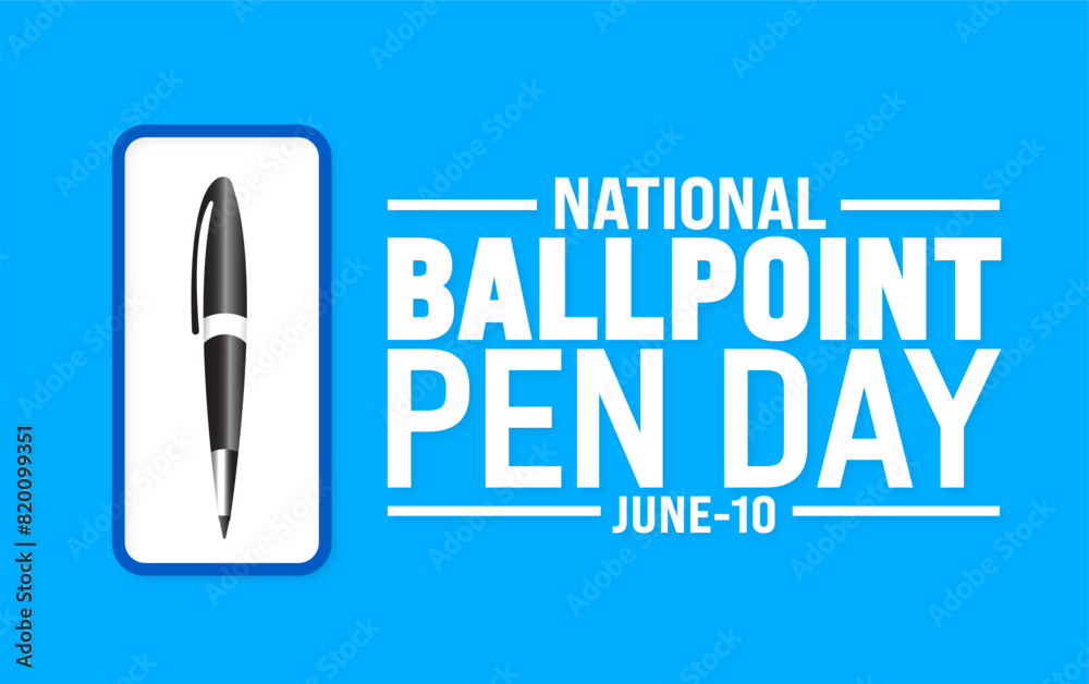 June is National ballpoint pen day background template. Holiday concept ...