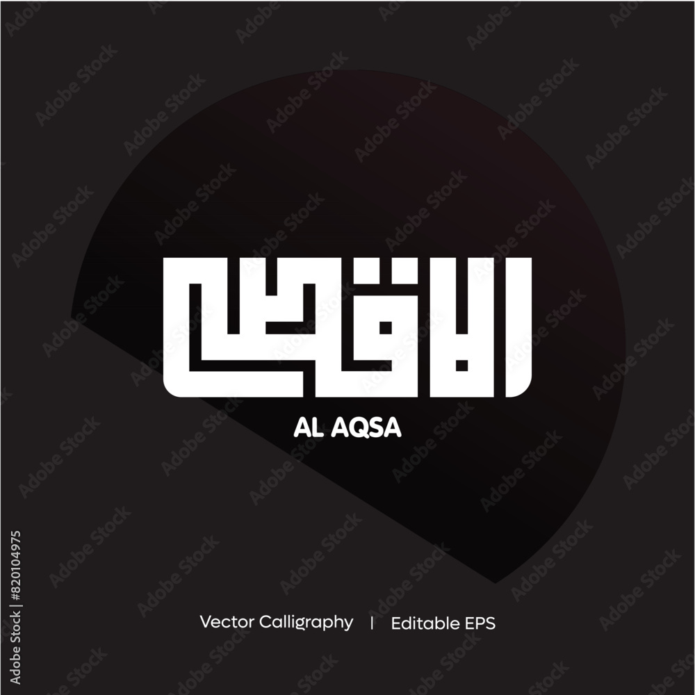 Arabic Calligraphy Al Aqsa I Vector Calligraphy Stock Vector | Adobe Stock