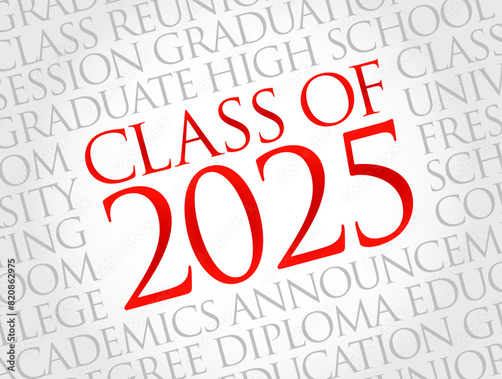 Class of 2025 - the group of students who graduated from high school or ...