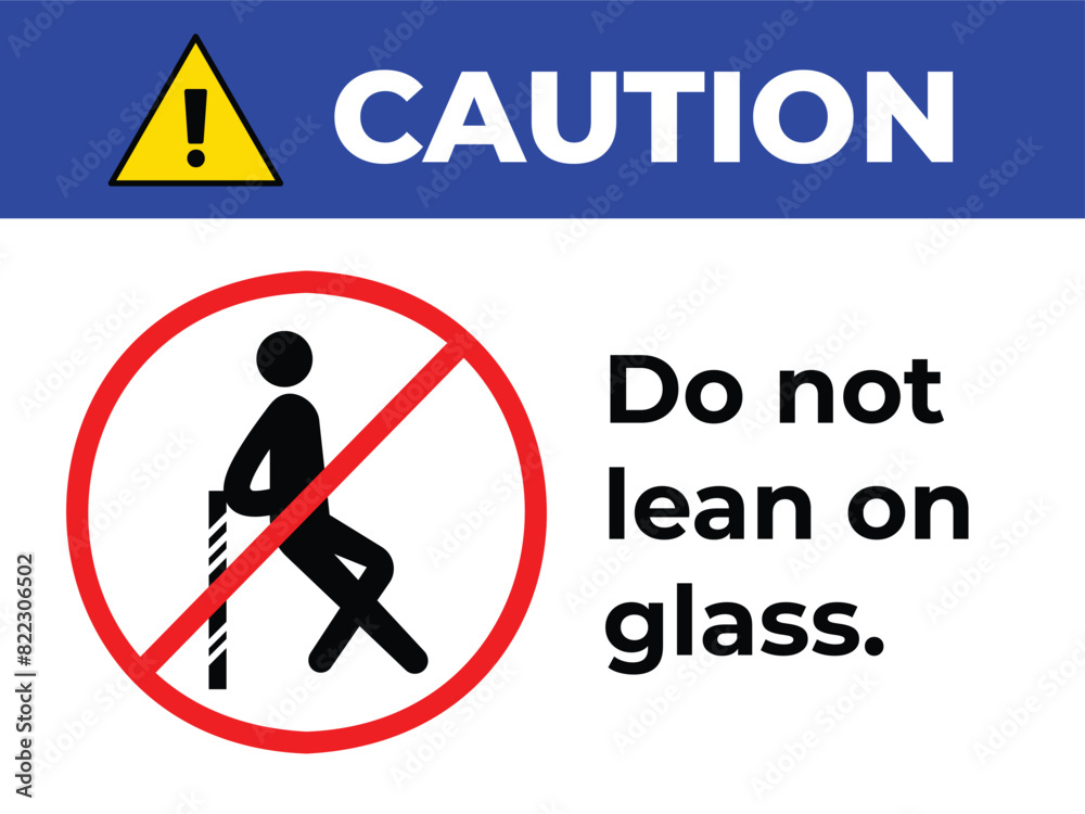 Caution do not lean on glass banner sign illustration isolated on ...