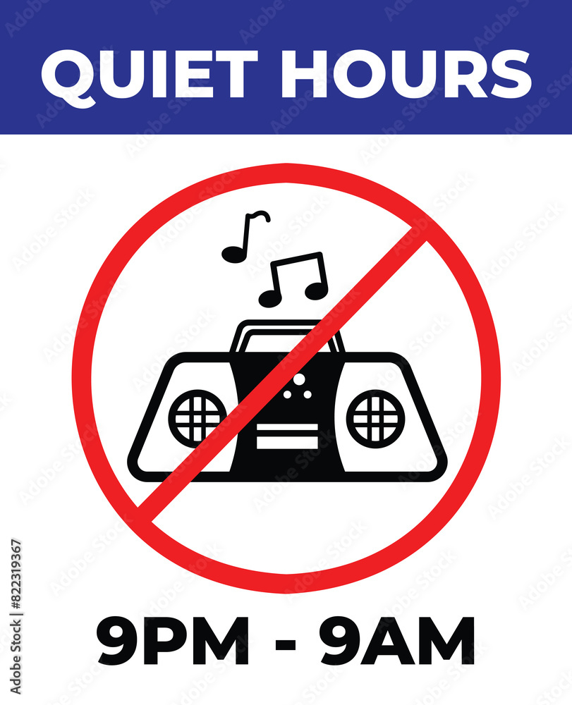 Quiet hours from 9pm to 9 am. No music or radio audio sign icon ...