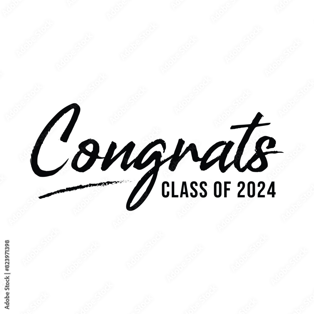 Congratulations Class of 2024 text vector, congrats class of 2024 ...