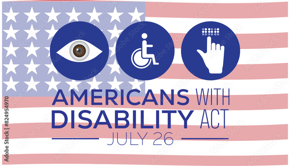 Americans with disability act observed every year in July. Template for ...