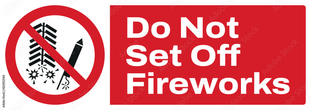 ISO prohibition safety signs_do not set off fireworks landscape size 1/ ...